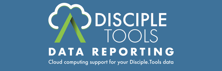 Data Reporting - Disciple.Tools